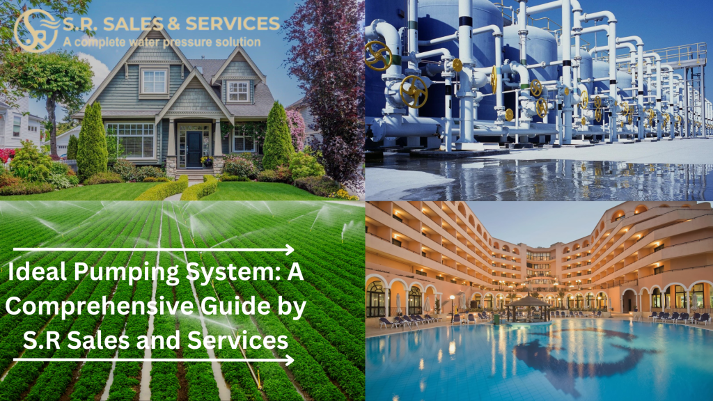 Ideal Pumping System: A Comprehensive Guide